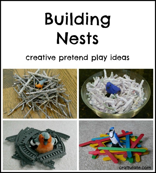 Building Nests - Craftulate