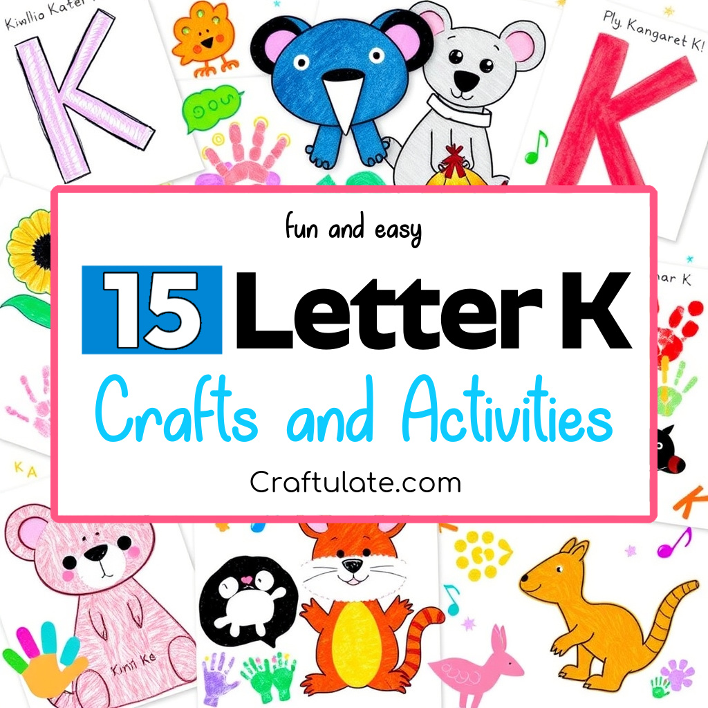 15 Letter K Crafts and Activities for Preschoolers - Craftulate