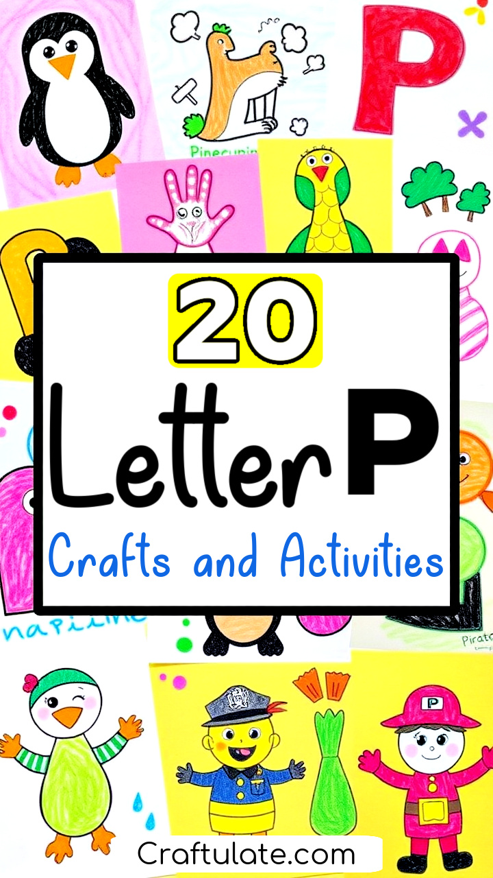 20 Letter P Crafts and Activities for Preschoolers - Craftulate