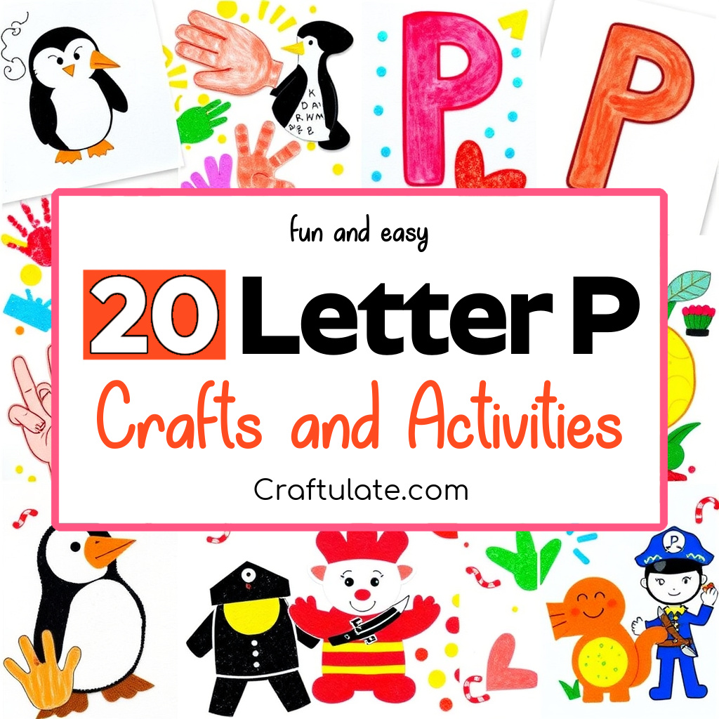 20 Letter P Crafts and Activities for Preschoolers - Craftulate