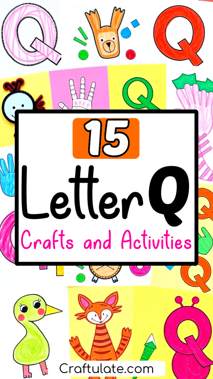 15 Letter Q Crafts and Activities for Preschoolers - Craftulate