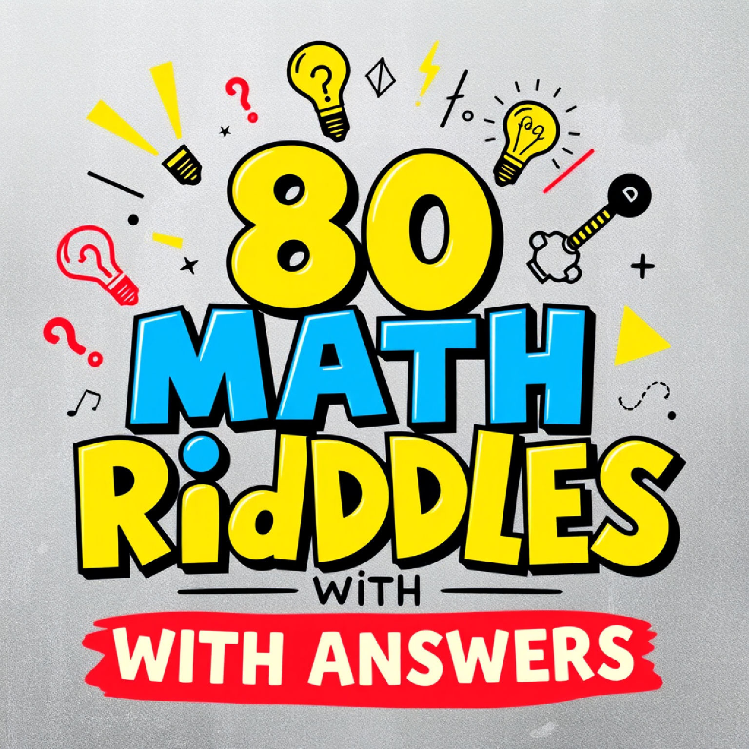 80 Math Riddles with Answers for All Ages - Craftulate
